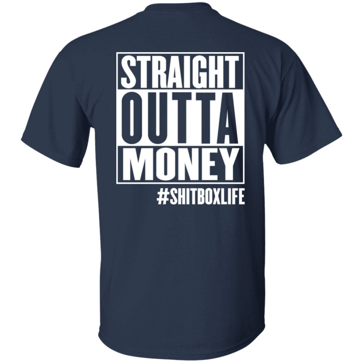 STRAIGHT OUTTA MONEY Shitbox Shirt, Shitbox Life, Shitbox Car, Shitbox ...