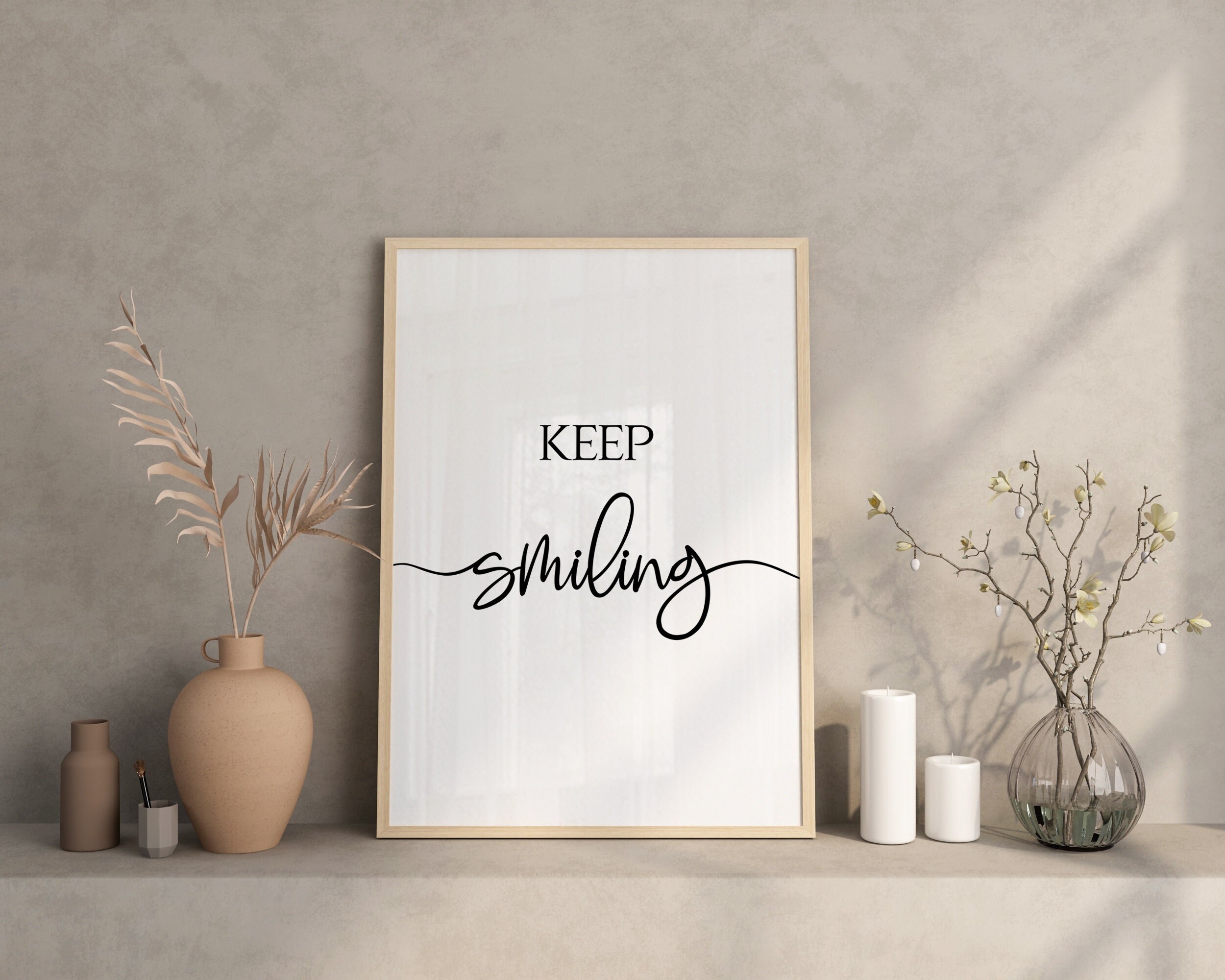 Keep Smiling Art