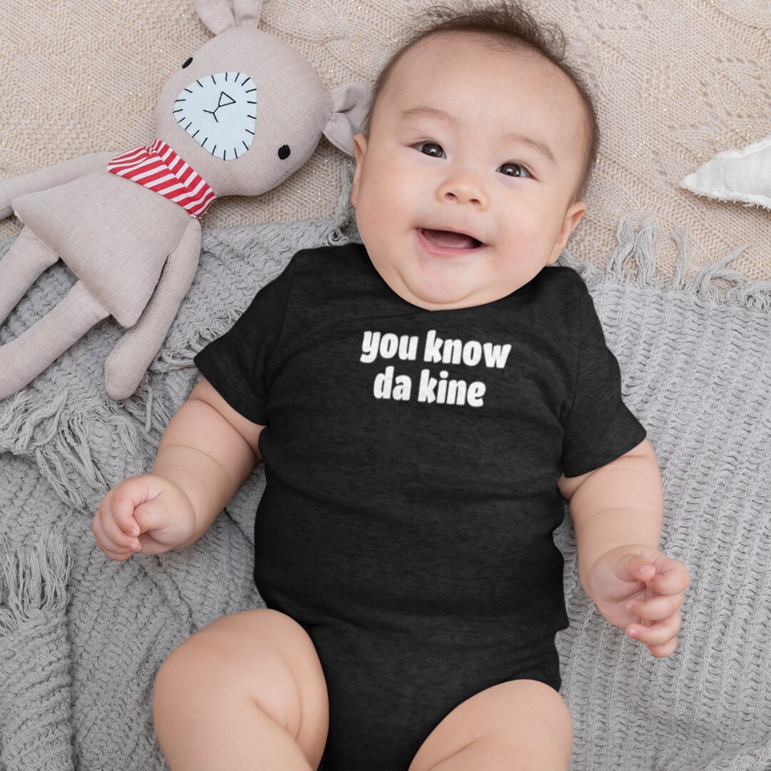 You Know Da Kine Onesie, Hawaii, Keiki, Hawaii Kids, Funny Hawaii ...