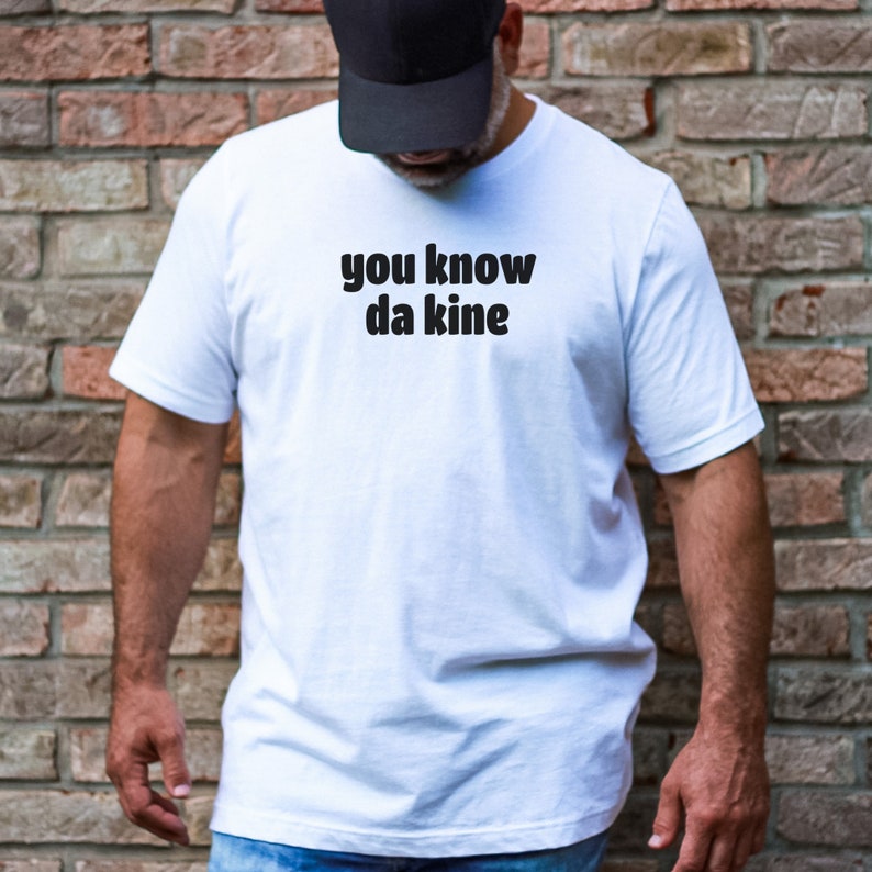 You Know Da Kine Hawaii Tshirt, Aloha Tshirt, Unisex Shirt, Hawaiian ...