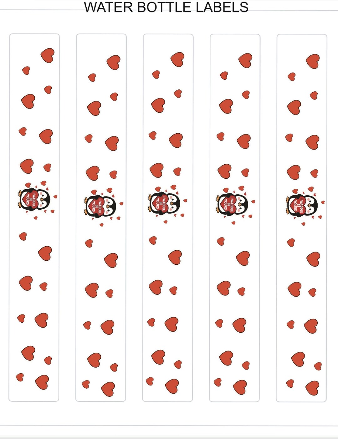 Water Bottle Label I Waddle Be Yours Penguin– Valentine Digital ...