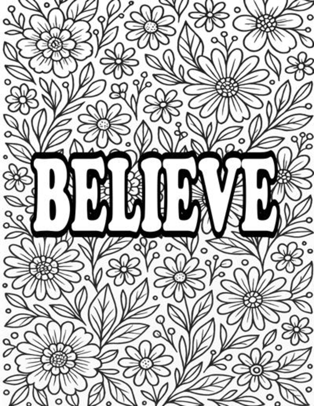 Believe Floral Coloring Page • Inspirational Positive Word Art (PDF ...