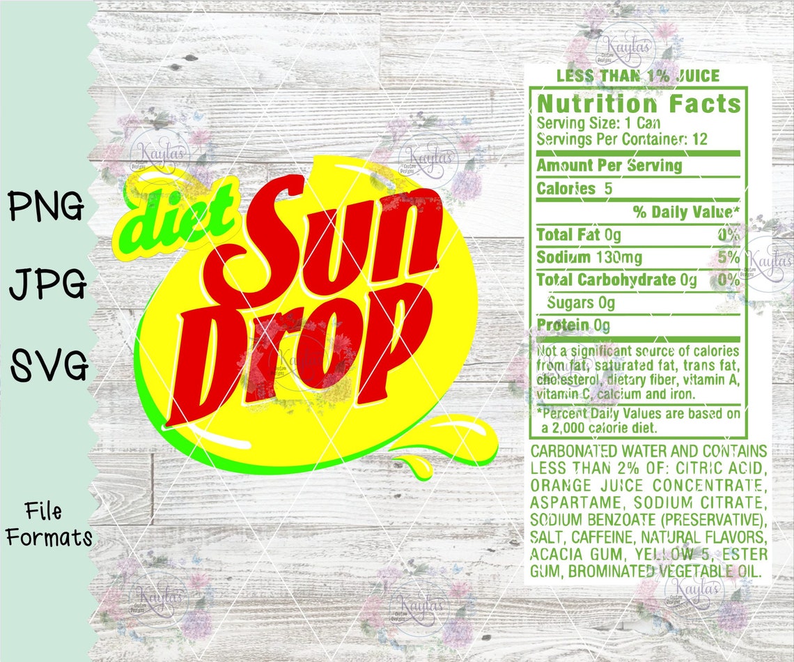 Diet Sun Drop Soda with Nutrition Facts SVG PNG JPG | Etsy