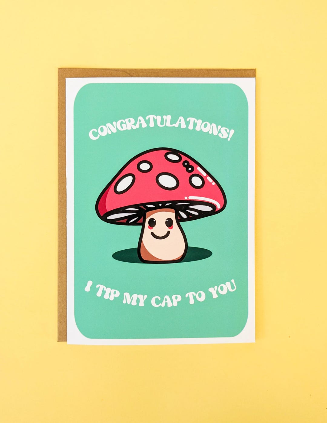 Congratulations I Tip My Cap to You Greeting Card // Funny Mushroom ...