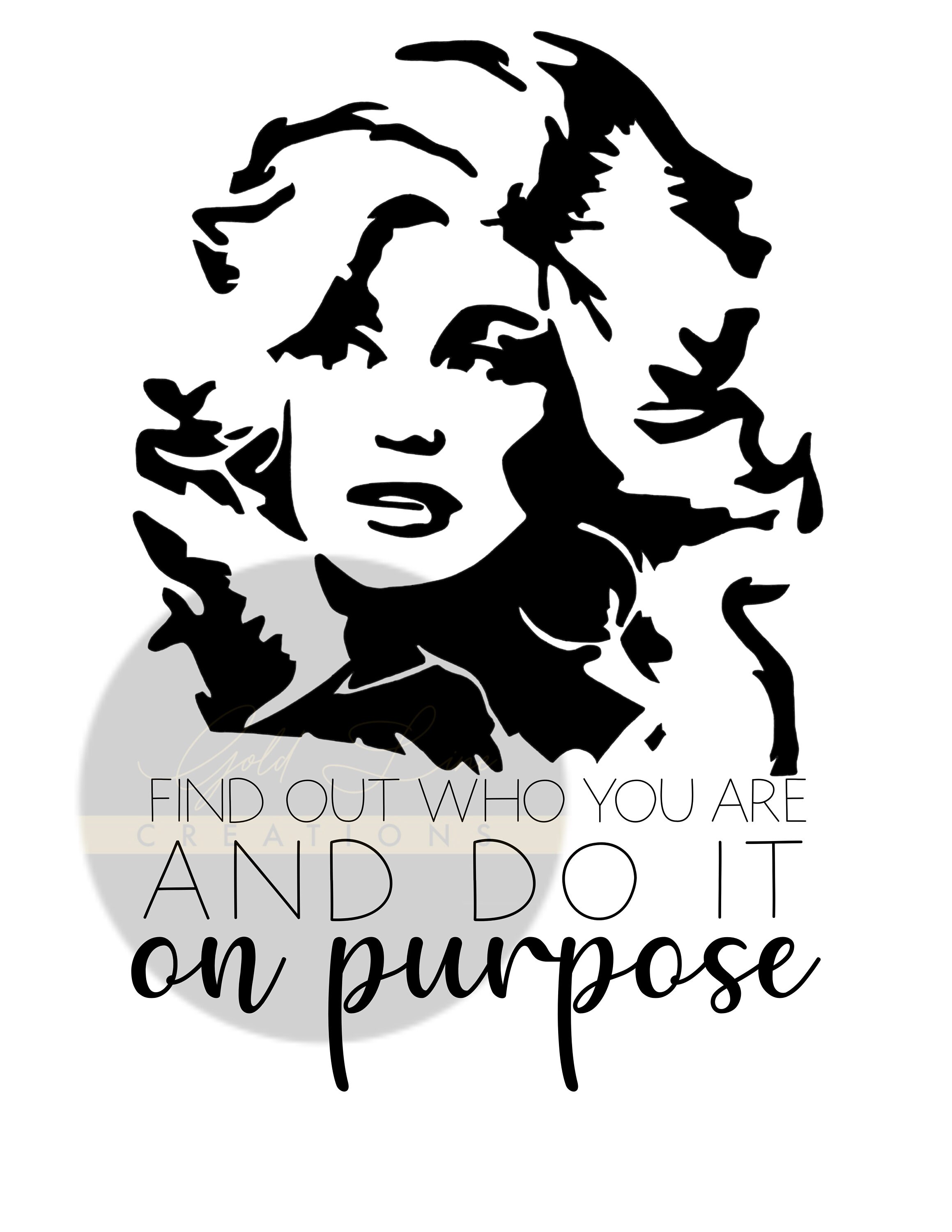 Dolly Quote, Dolly Parton Quote, PNG and PDF for Tumblers, Apparel ...