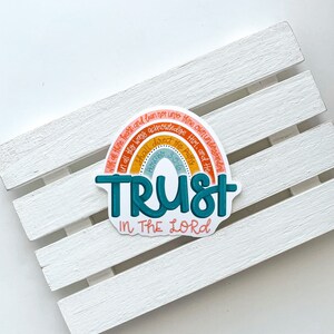 Trust in the Lord Theme | Proverbs 3:5-6 | LDS Faith | Waterproof Vinyl ...