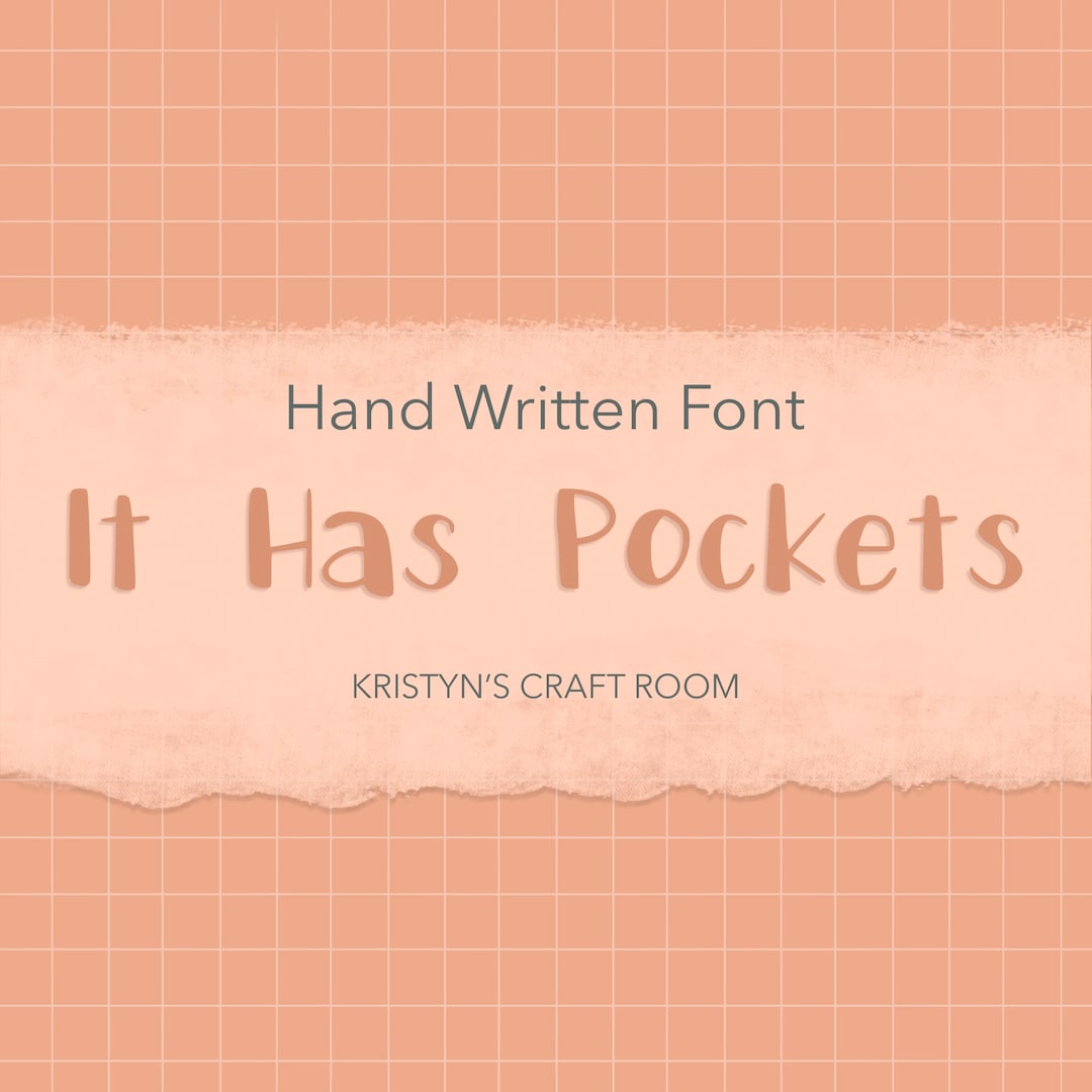 It Has Pockets Font- DIGITAL DOWNLOAD- Hand Written Font, for Cricut ...