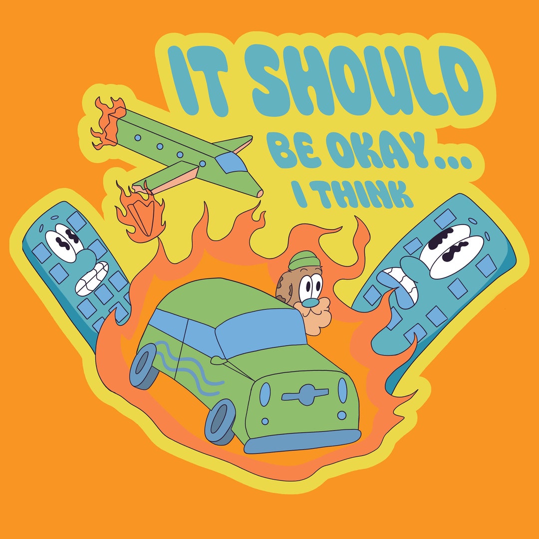 It Should Be Okay? Sticker - Etsy
