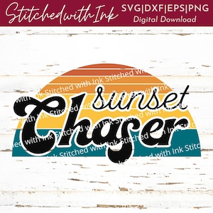 Sunset Chaser PNG, Sunset Svg, Retro Sunset Svg, Sunset Chaser SVG ...