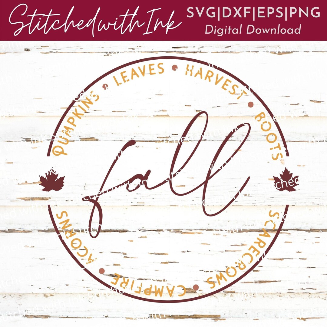Fall Svg, Fall Sign Svg, Fall Shirt Svg, Autumn Svg, Leaves Svg, Fall ...