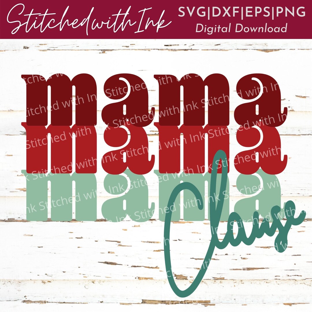 Mrs Clause Svg, Mama Clause, Retro Font, Christmas Svg, Christmas Png ...