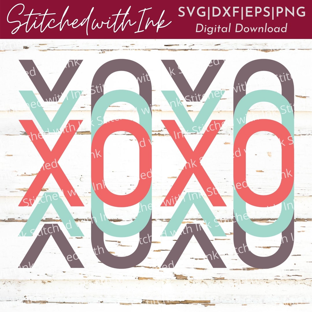 XOXO SVG Hugs and Kisses Svg Tribal Svg Valentines Day Svg Retro Svg ...