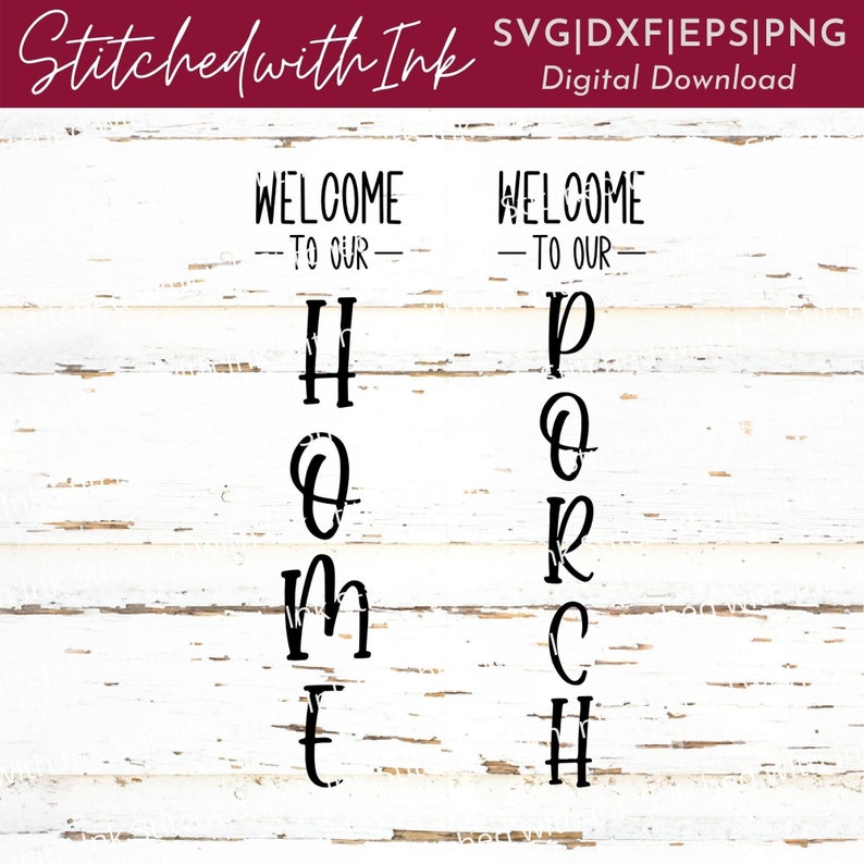 Vertical Welcome SVG Vertical Sign Svg Welcome to Our Home - Etsy