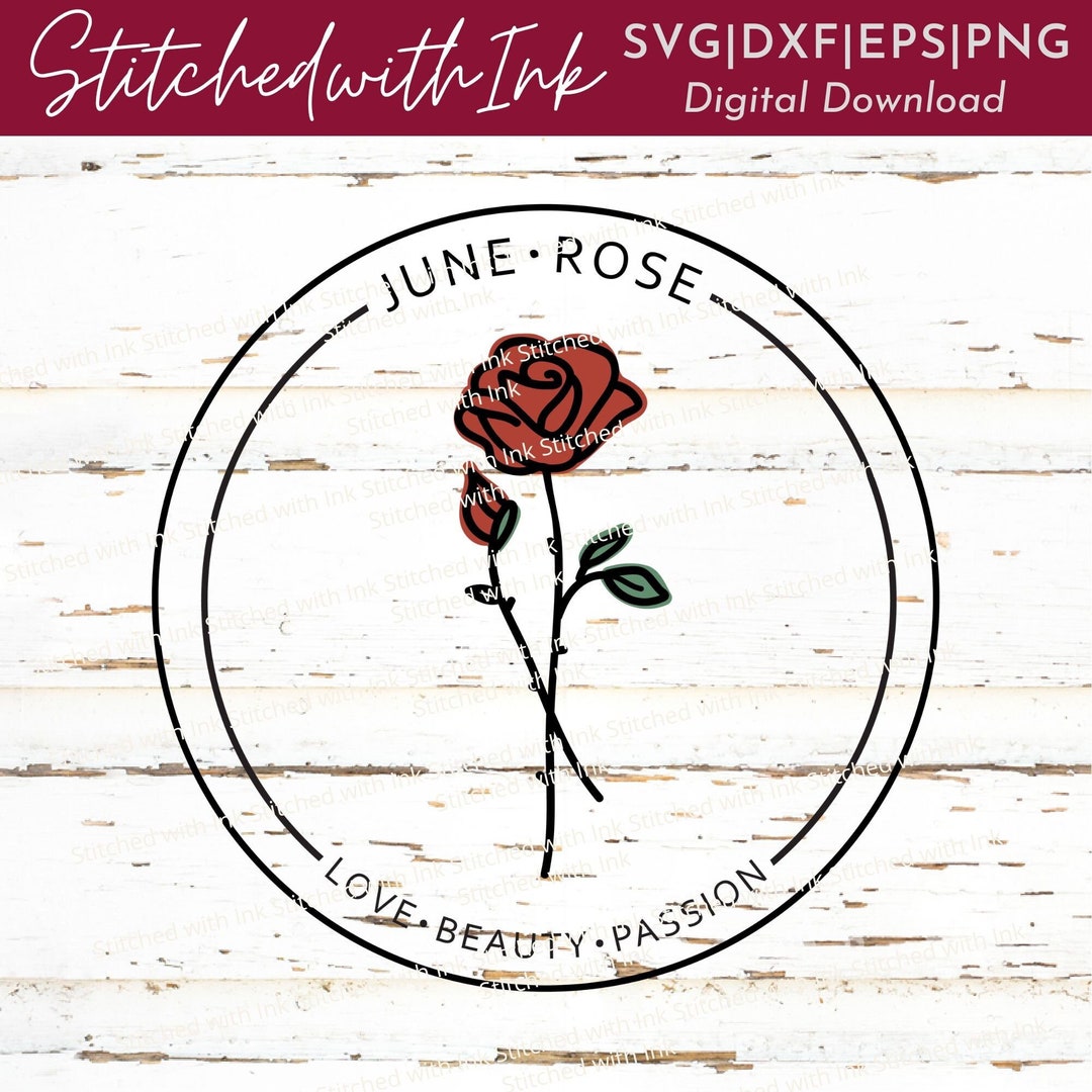 June Birth Flower, Rose Svg, Birth Month Flower Meaning Svg, Birth ...