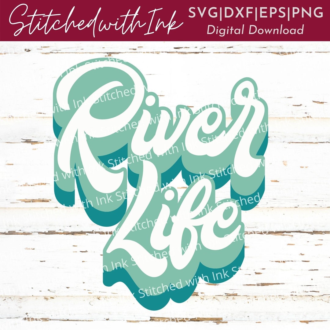 River Life Png, River Life Svg, River Svg, River Png, Retro Svg, Summer ...