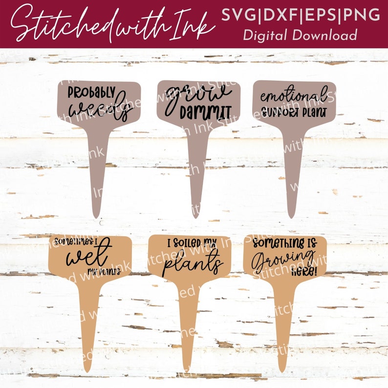 Garden Stakes SVG, Plant Stakes SVG, Funny Plant Svg, Plant Markers, I ...