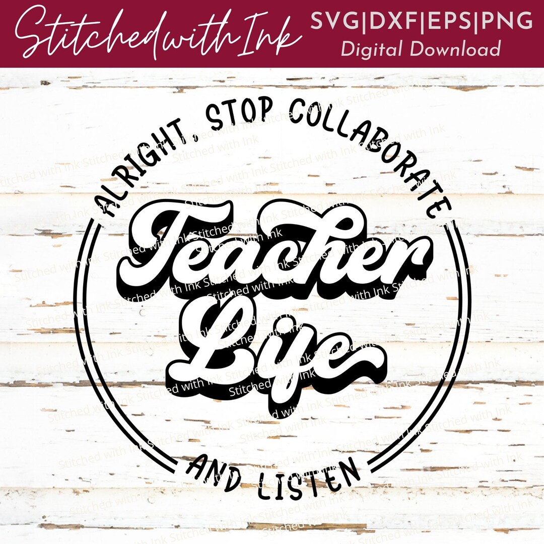Teacher Life SVG, Teacher Svg, Funny Teacher Svg, Teaching Mode Svg ...