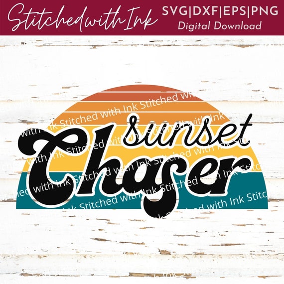 Sunset Chaser PNG Sunset Svg Retro Sunset Svg Sunset Chaser - Etsy