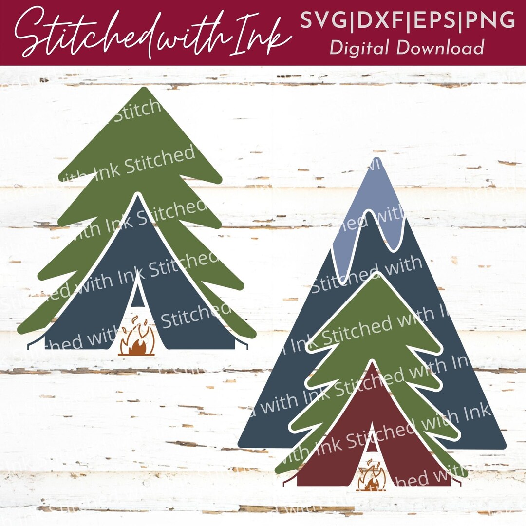 Tent Svg, Mountain Svg, Campfire Svg, Nature Svg, Pine Tree Svg ...