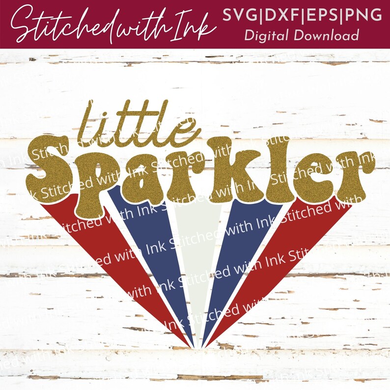 4th of July Svg Sparkler Svg Sparkle Svg Little Sparkler - Etsy