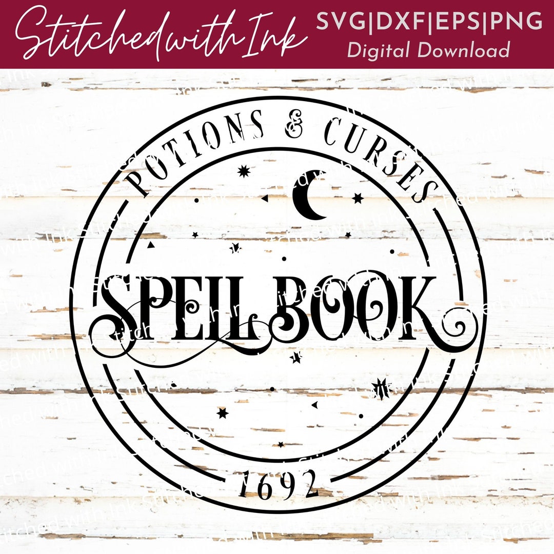Spell Book SVG, Witchcraft Svg, Potion Svg, Spellbook Svg, Celestial ...
