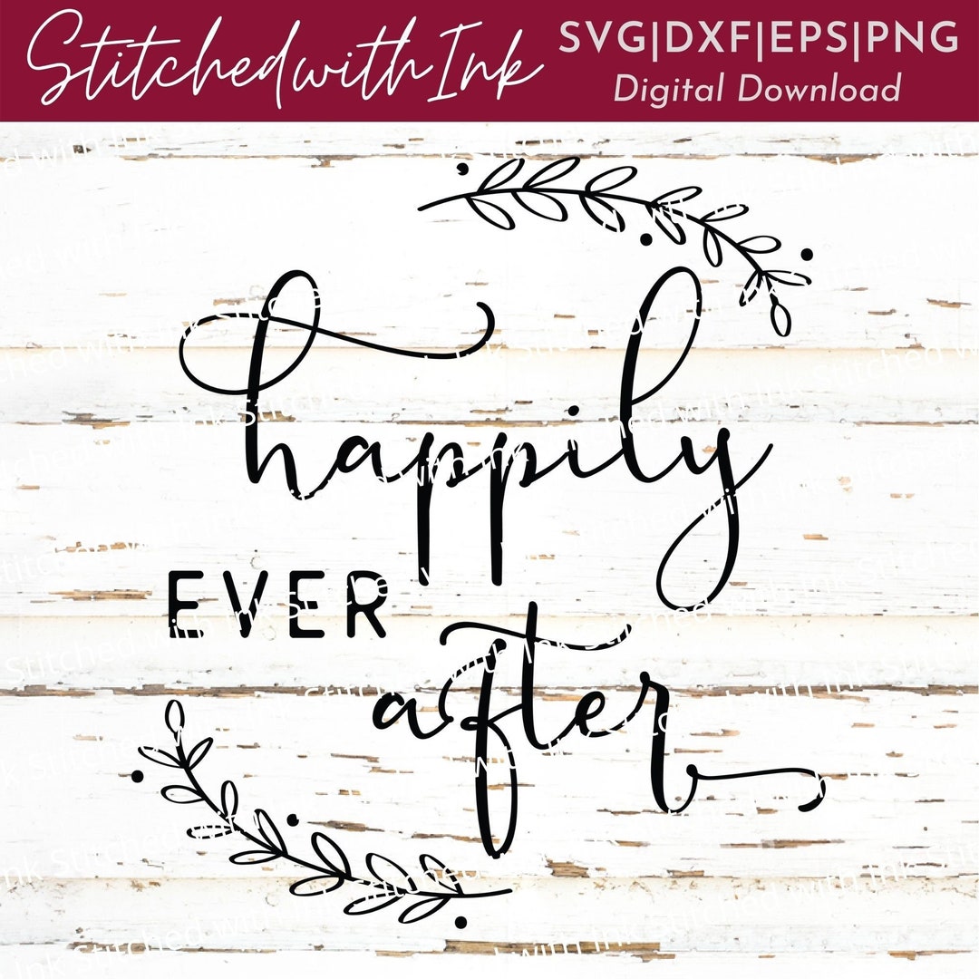 Happily Ever After Svg, Wedding Sign Svg, Wedding Svg, Happily Ever ...
