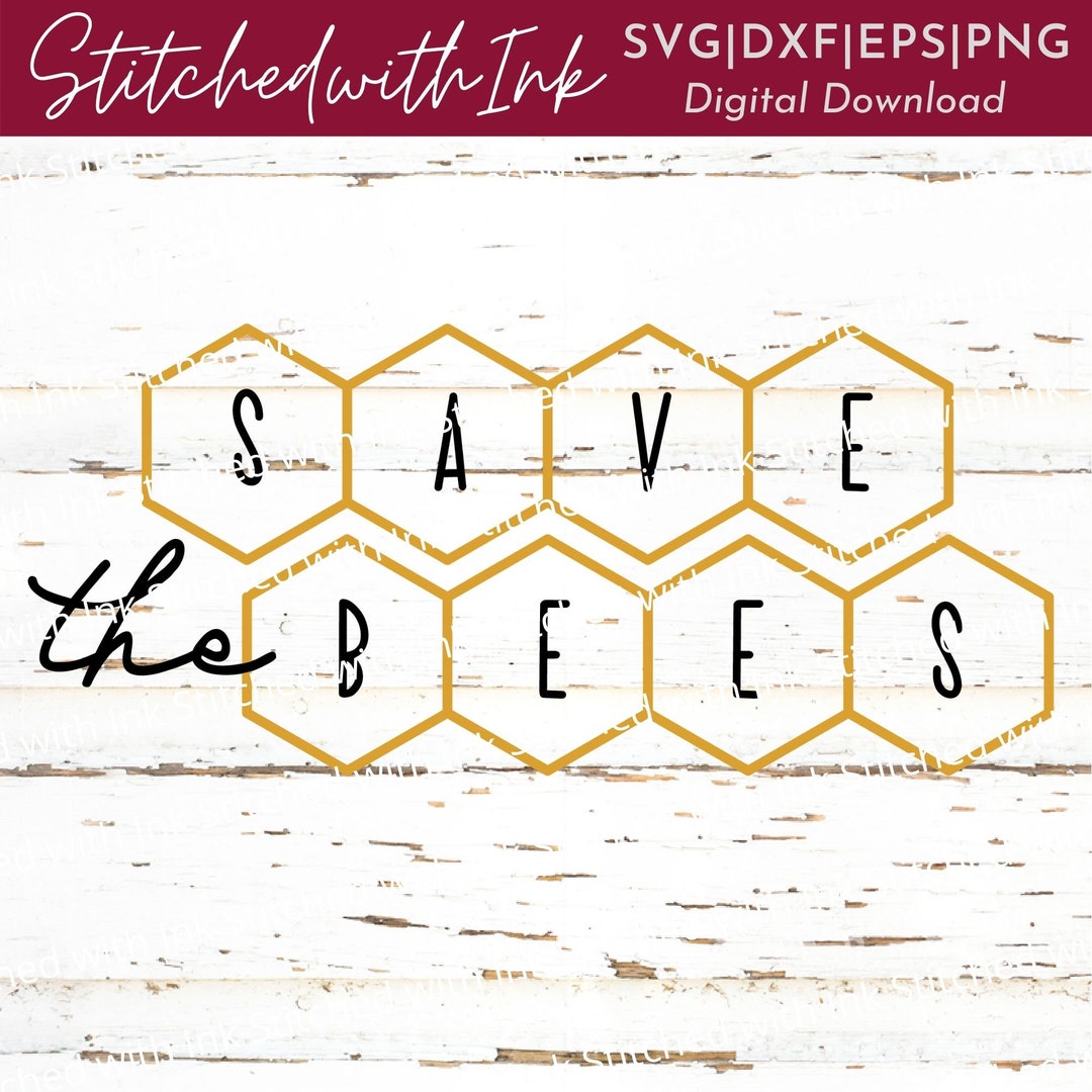 Save the Bees Svg, Honeycomb Svg, Beekeeper Svg, Honey Bee Svg, Bee Svg ...
