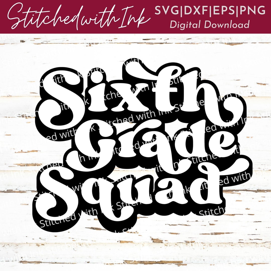 6th Grade Svg, 6th Grade Png, Retro Svg, Sixth Grade Svg, 6th Grade ...