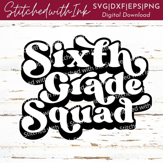 6th Grade Svg 6th Grade Png Retro Svg Sixth Grade Svg 6th - Etsy