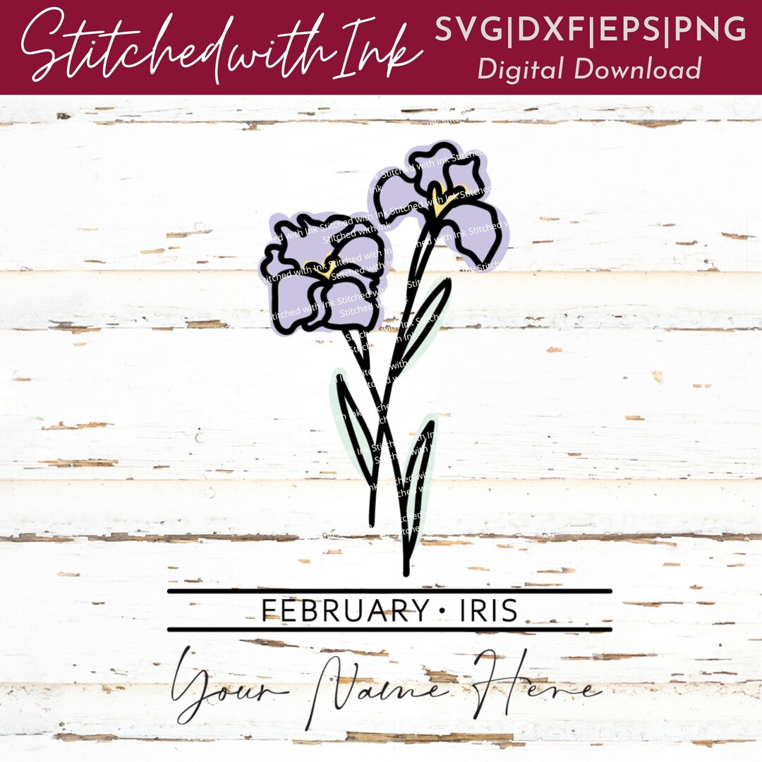Iris Svg, February Birth Month Flower SVG, Birth Flowers Svg, February ...