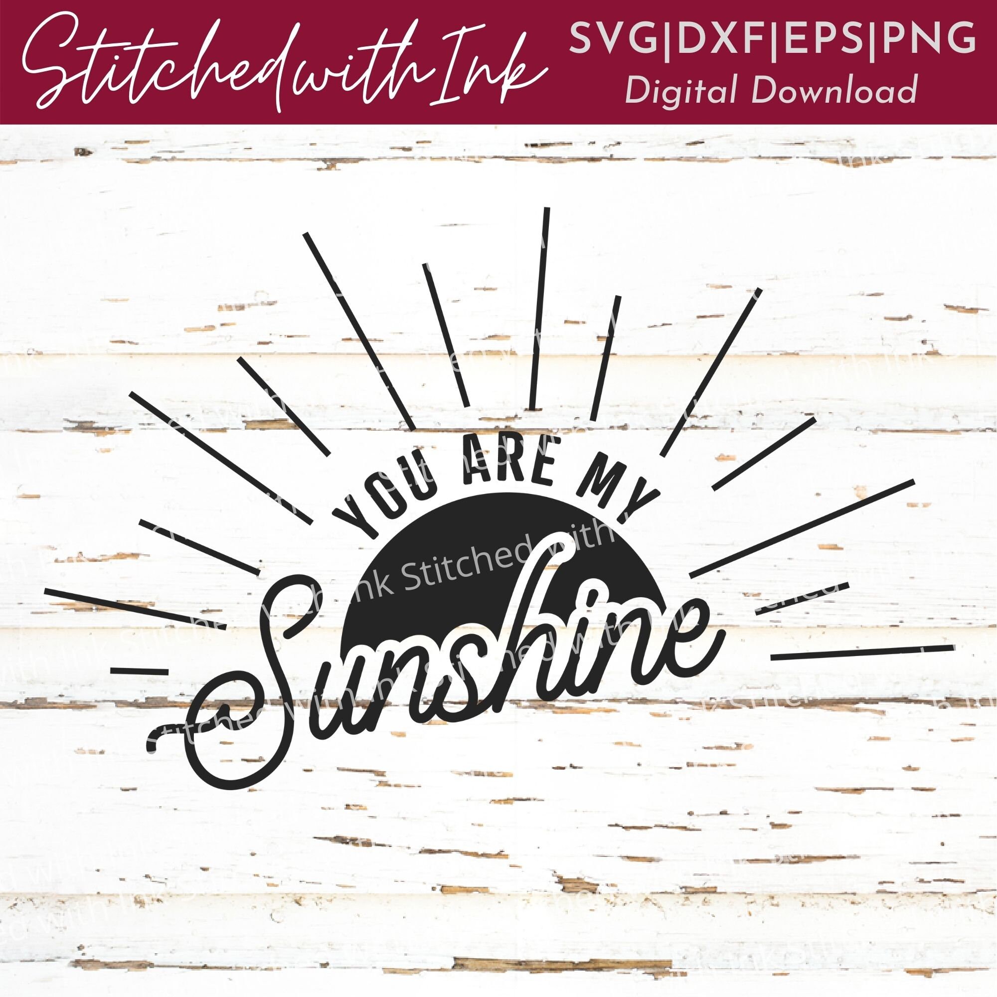 You Are My Sunshine SVG - Sunset Svg - Sunshine Svg - Toddler Svg - Sun ...