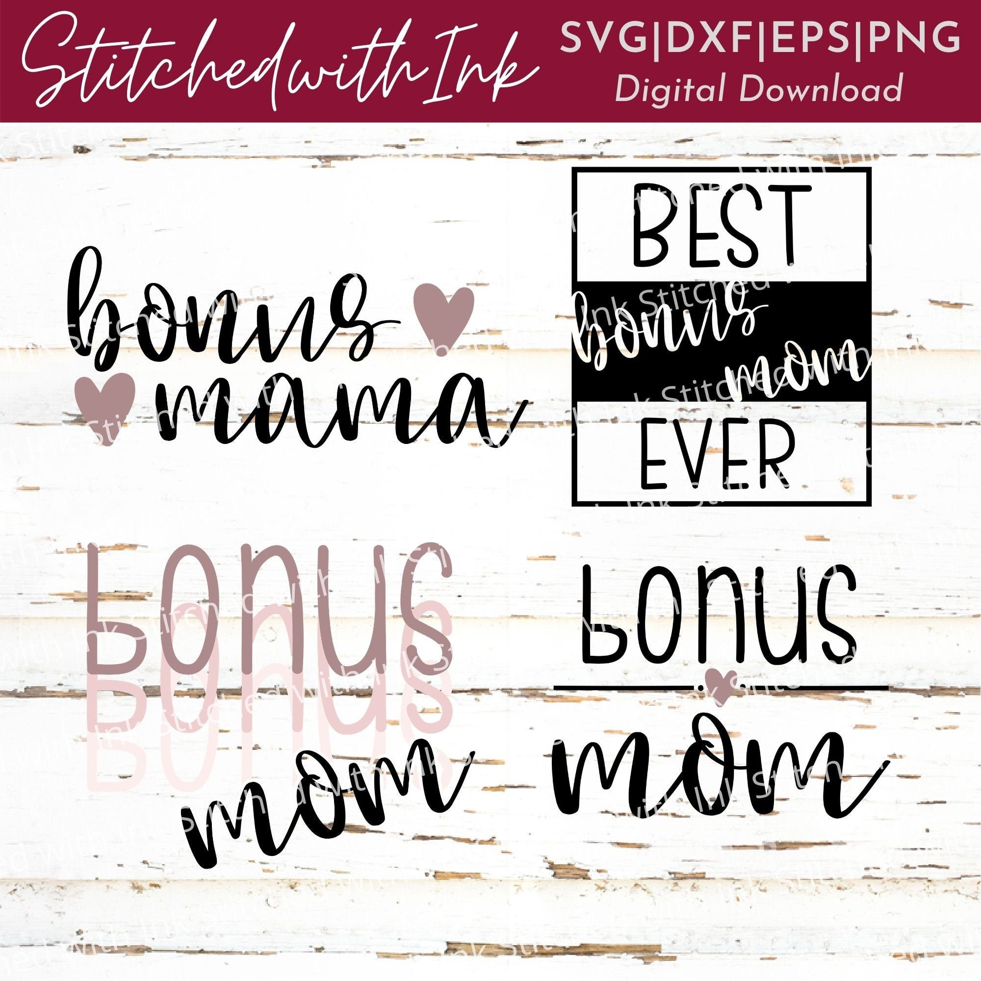 Bonus Mom Svg - Step Mother Svg - Mothers Day Svg - Mama Svg - Mom Svg ...