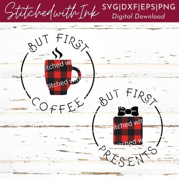 But First Presents PNG but First Coffee Svg Christmas Svg - Etsy