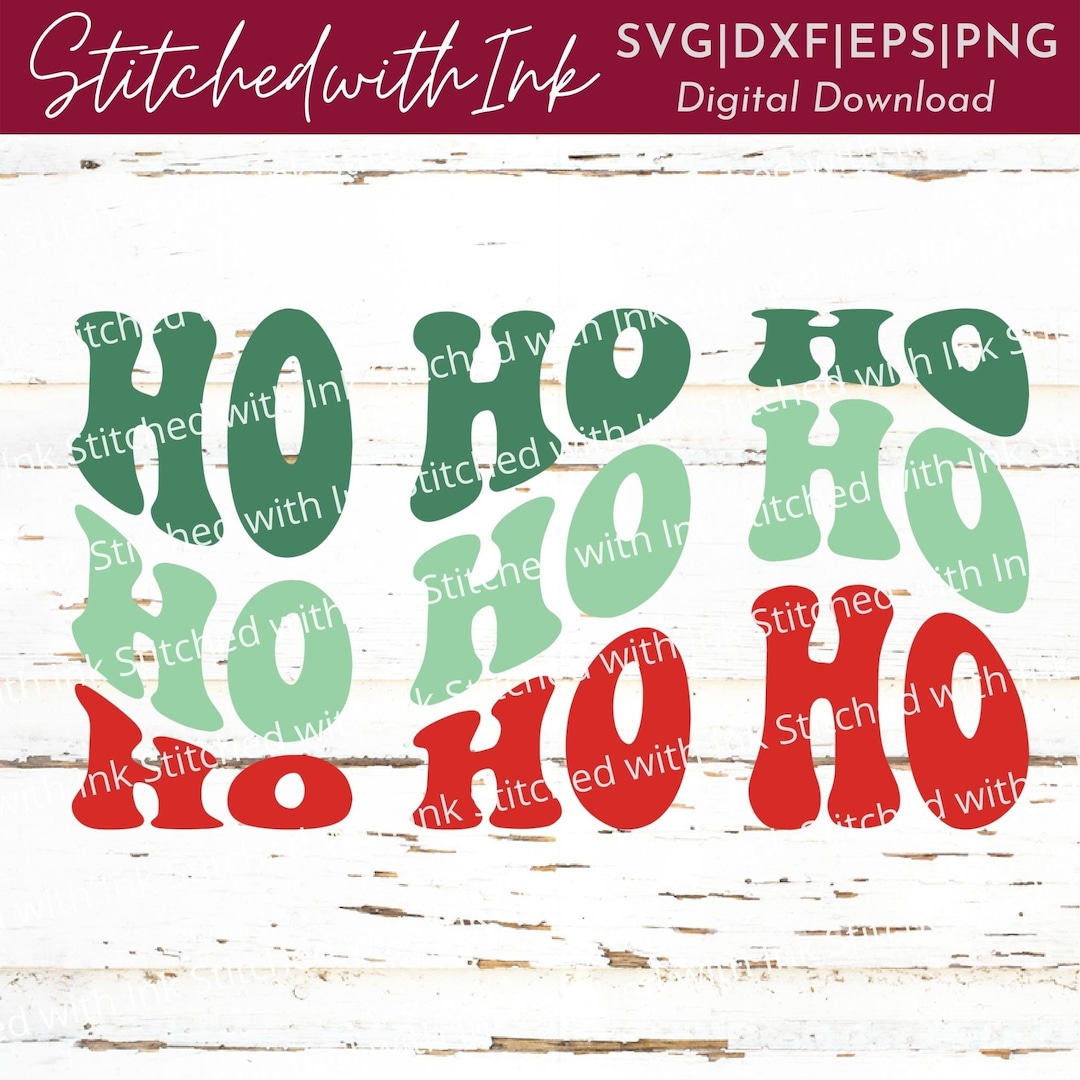 Ho Ho Ho SVG, Ho Ho Ho PNG, Christmas SVG, Retro Svg for Shirts ...