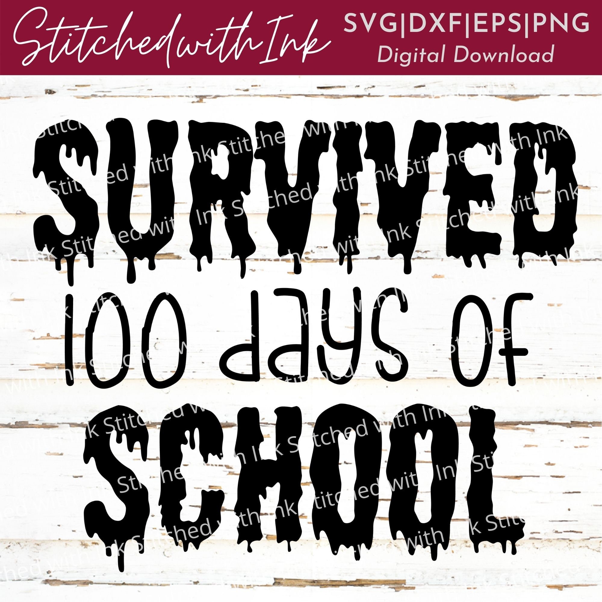 I Survived 100 Days of School SVG 100 Days of School SVG | Etsy