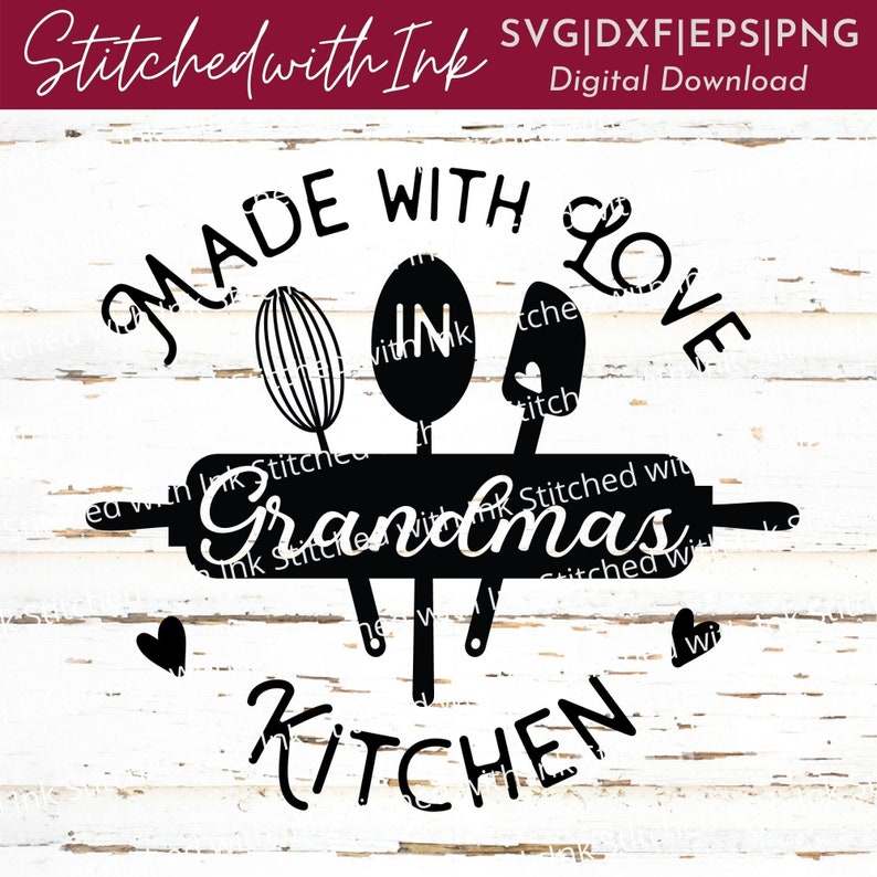 Grandmas Kitchen SVG Kitchen Sign Svg Made With Love Svg | Etsy