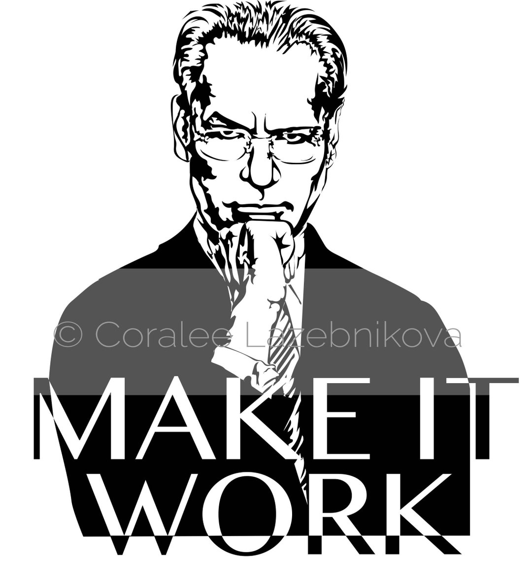 Tim Gunn "make It Work" Original Art Print - Etsy