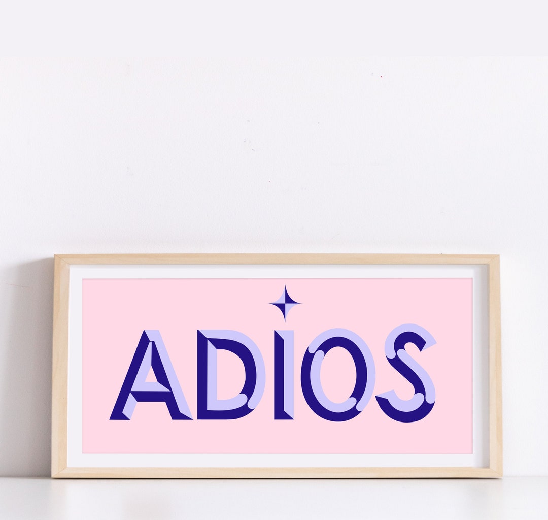 Adios Sign | Giclée Fine Art Panoramic Print French Hand Lettered Quote ...