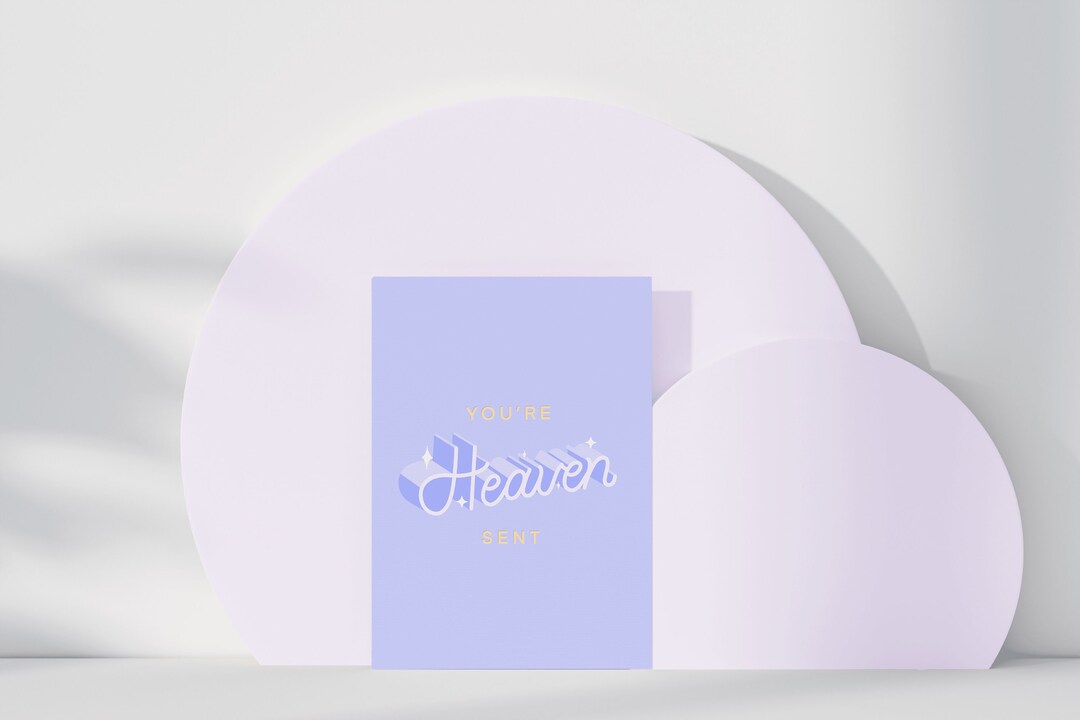 A6 You're Heaven Sent Greetings Card | Valentine's Day, Galentine's ...