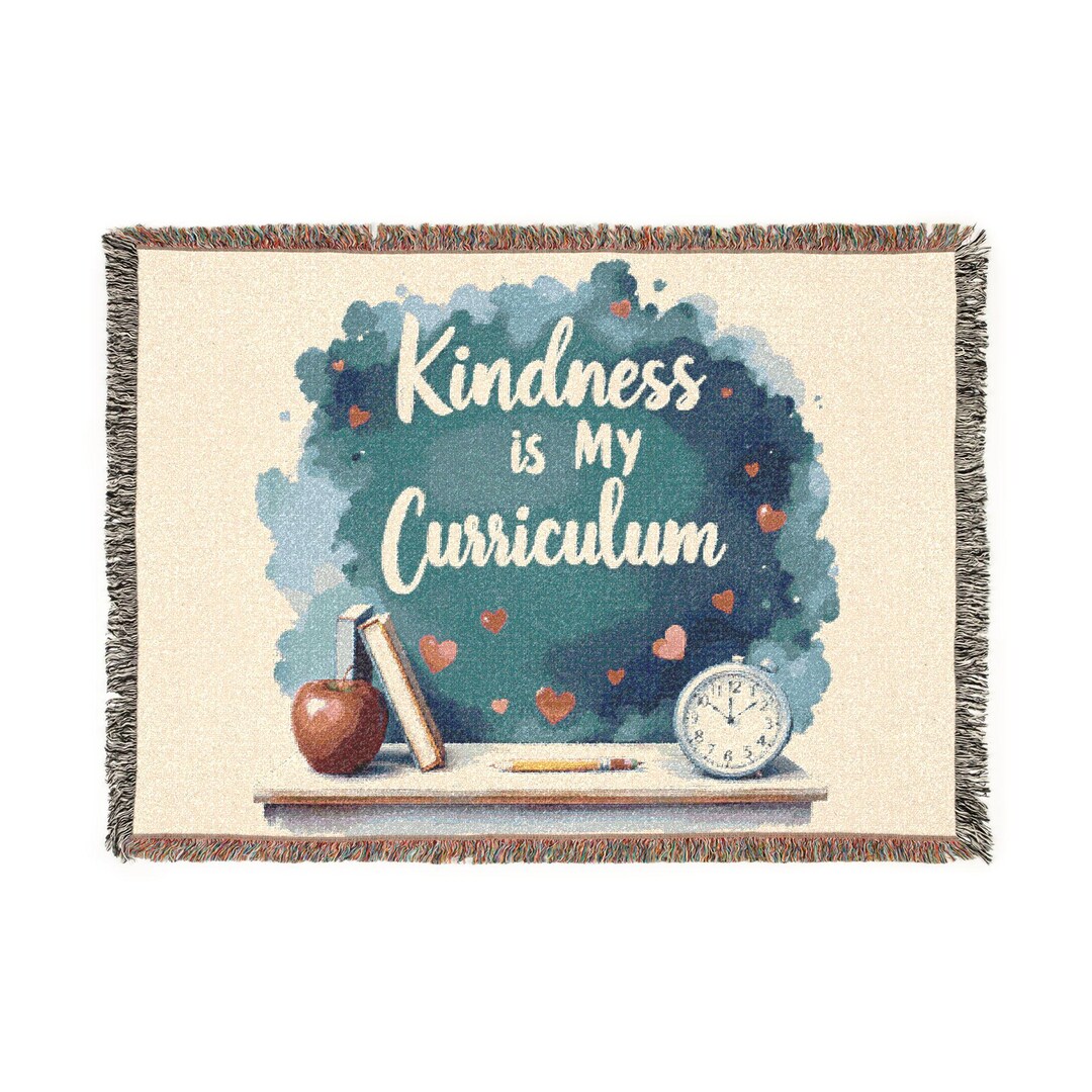 Kindness is My Curriculum Woven Throw Blanket, Teacher Gift - Etsy