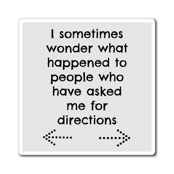 Funny Magnet Directional Challenged Person - Etsy