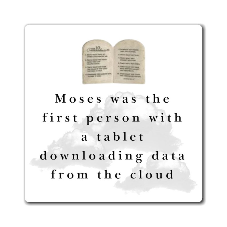 Humorous Moses Tablet Magnet, Clever Biblical Humor, Whimsical Kitchen ...