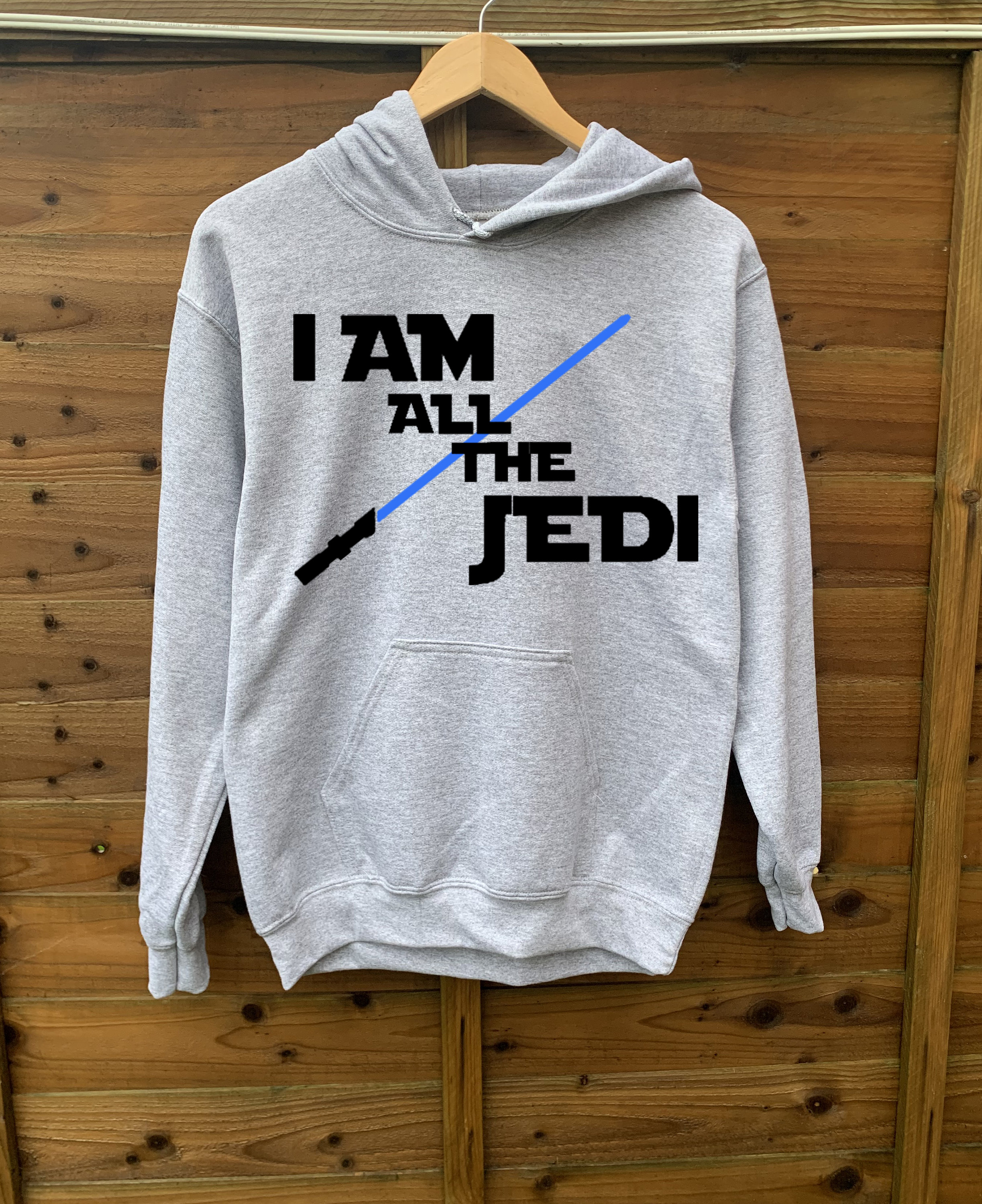I Am All The Jedi adults unisex hoodie | Etsy