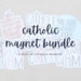 5 Pack Catholic Magnet Bundle Catholic Saint Quote Magnet | Etsy