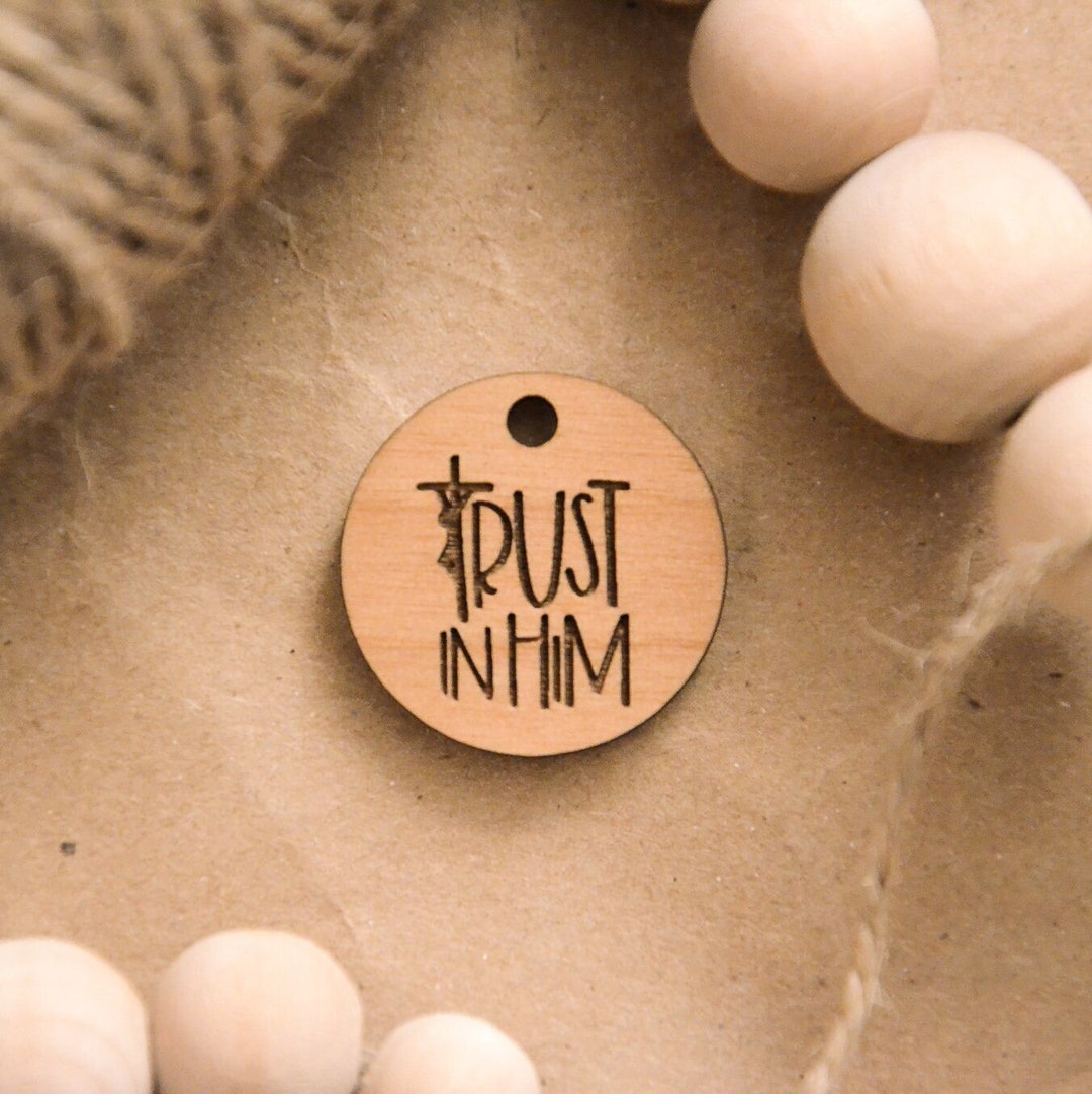 Trust in Him Catholic Wood Attachment Catholic Saint Quote Charm ...