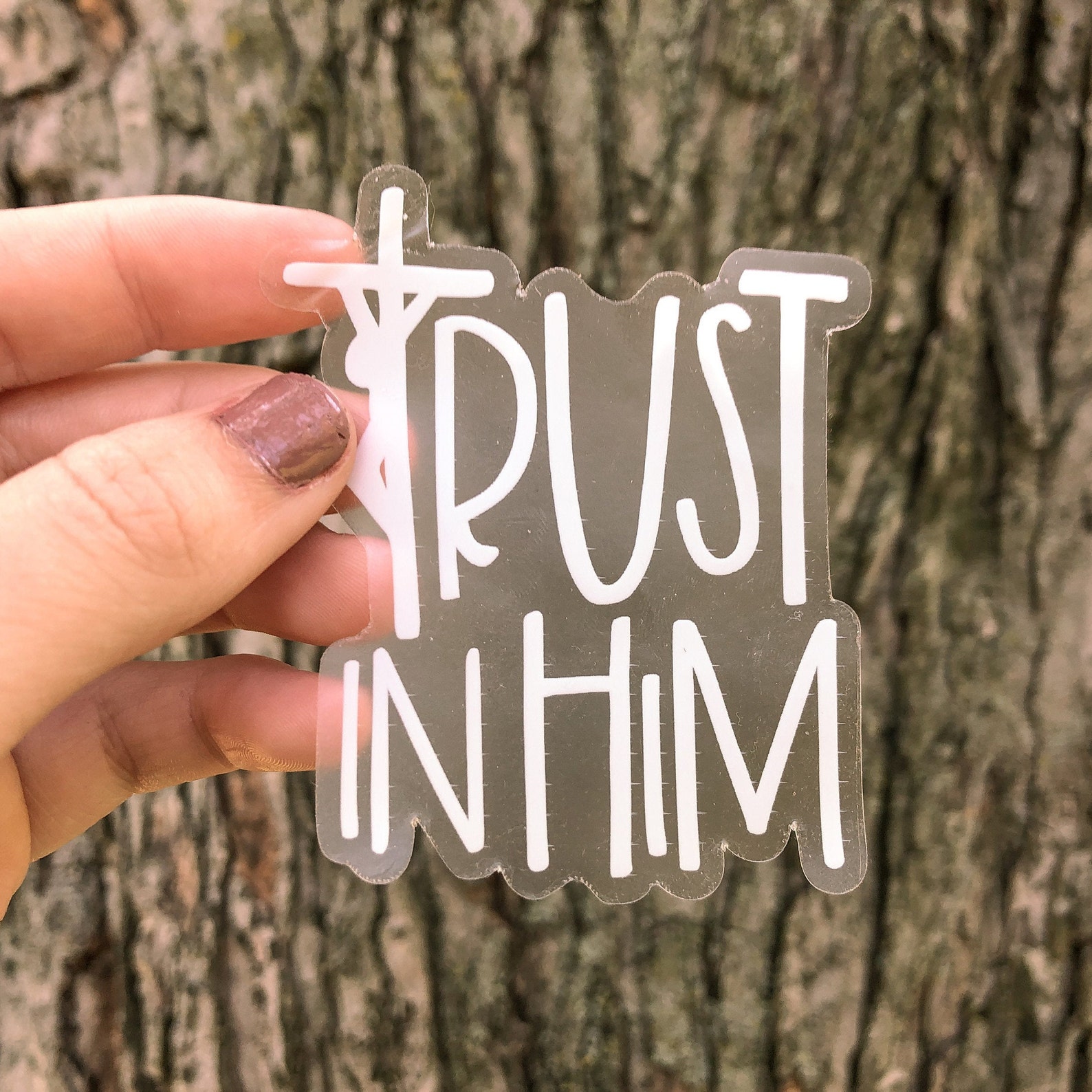 CLEAR Trust in Him Vinyl Sticker Catholic Quote Sticker or | Etsy