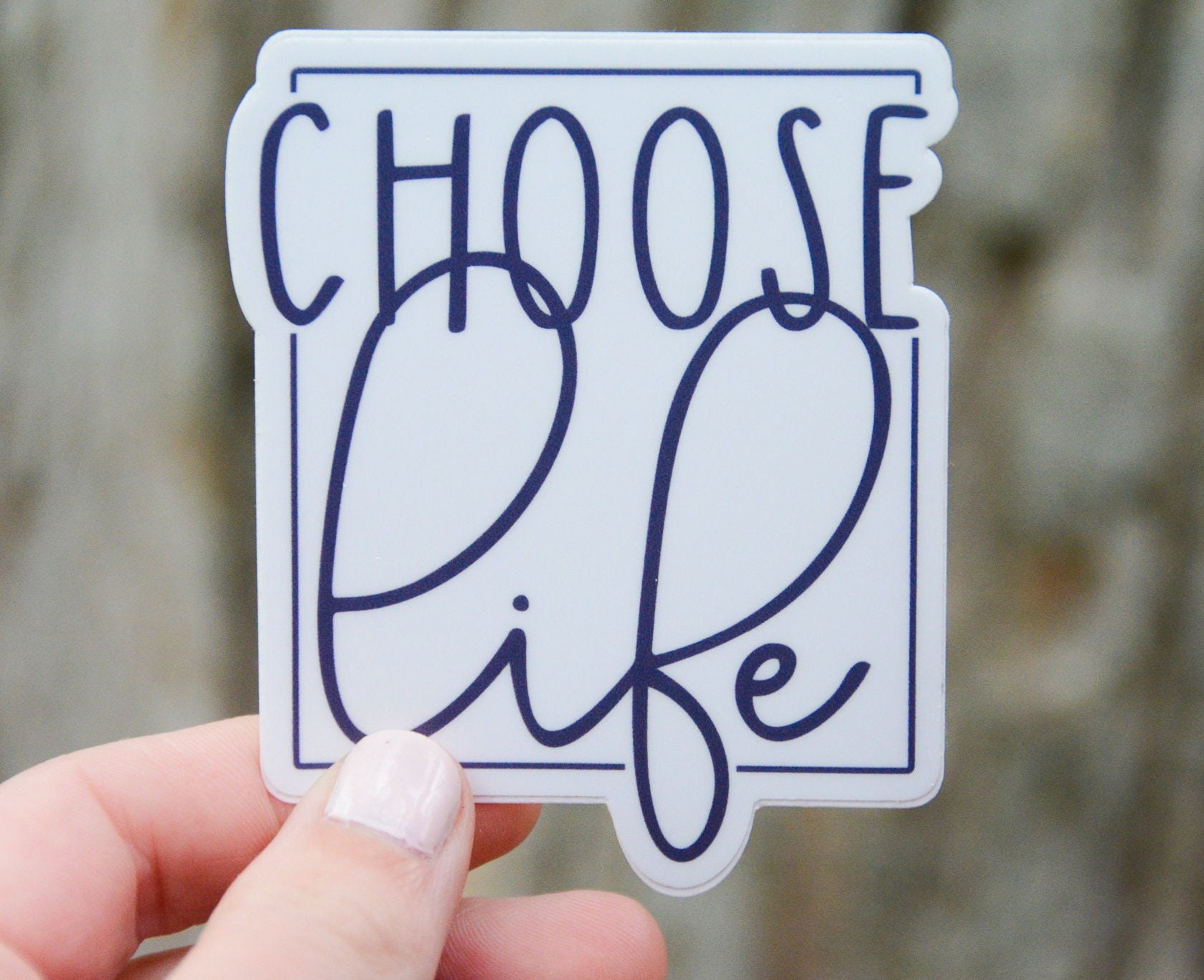 Choose Life Catholic Vinyl Sticker Pro-life Quote Sticker - Etsy