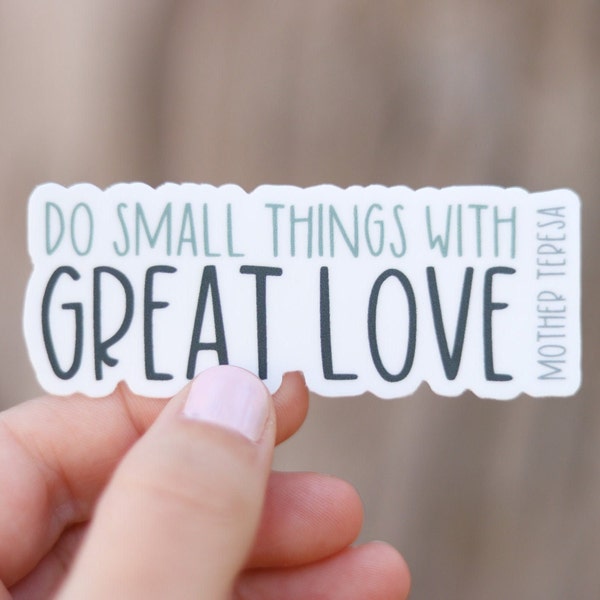 Do Small Things With Great Love - Etsy