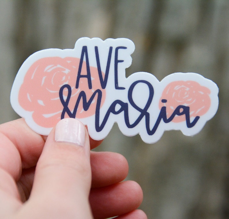 Ave Maria Catholic Vinyl Sticker Catholic Virgin Mary Quote - Etsy