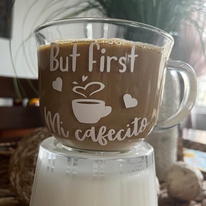 Spanish Personalized Glass Coffee Mugs, "but First Mi Cafecito"! Great ...